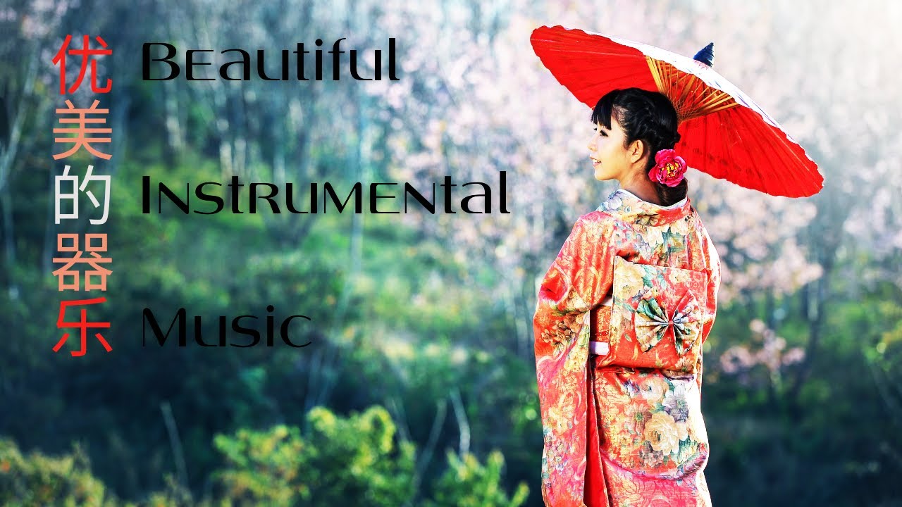 Best Of Traditional Chinese & Japanese Music 🎎 Guzheng & Bamboo Flute 🎎 ...