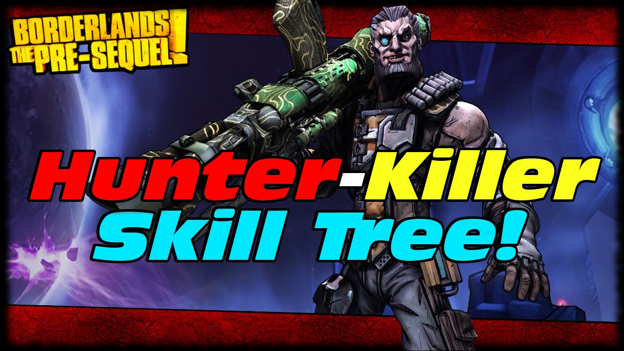 Borderlands The Pre-sequel Wilhelm's Hunter Killer Wolf Surveyor Skill ...