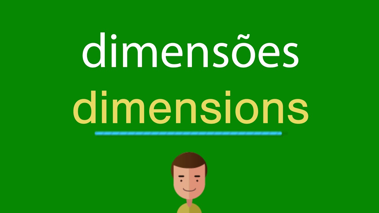 Como dizer dimensões em inglês - YouTube