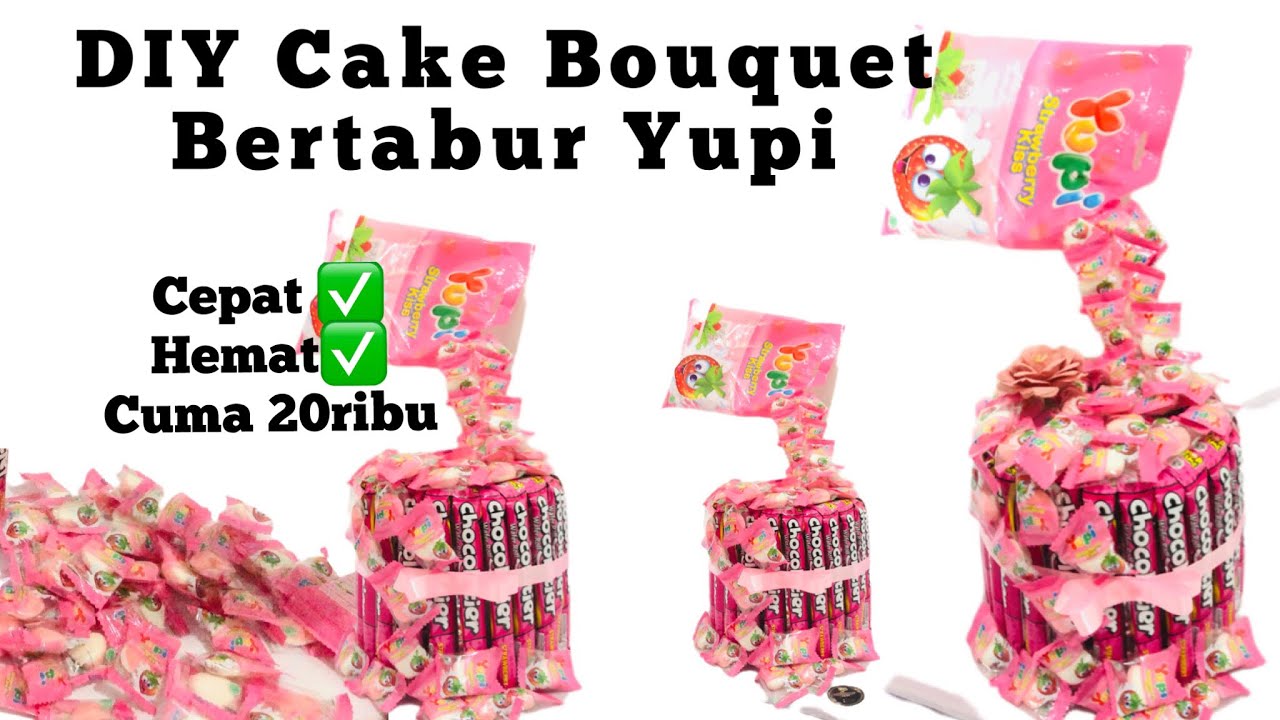 Tutorial Membuat Cake Snack & Permen #bouquet #florist #tutorialcake # ...