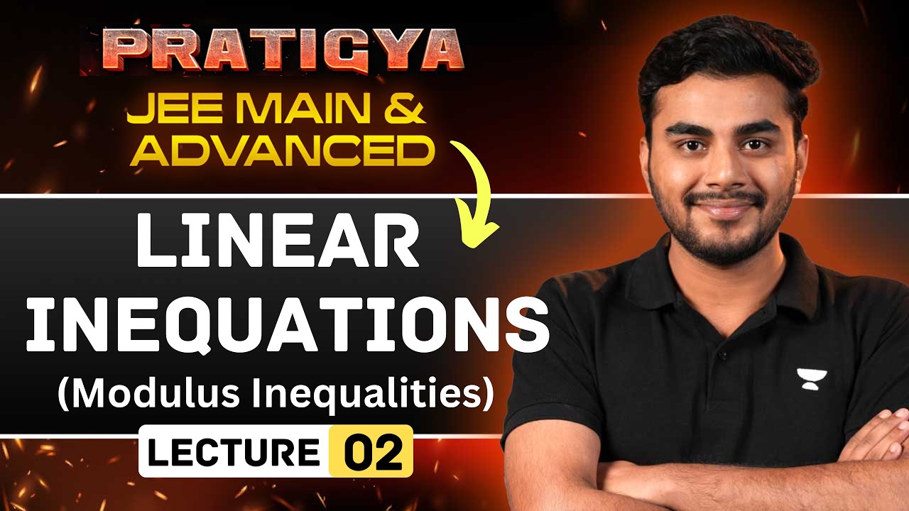 INEQUALITY: Basic Mathematics L2 | JEE Main + Advanced - YouTube