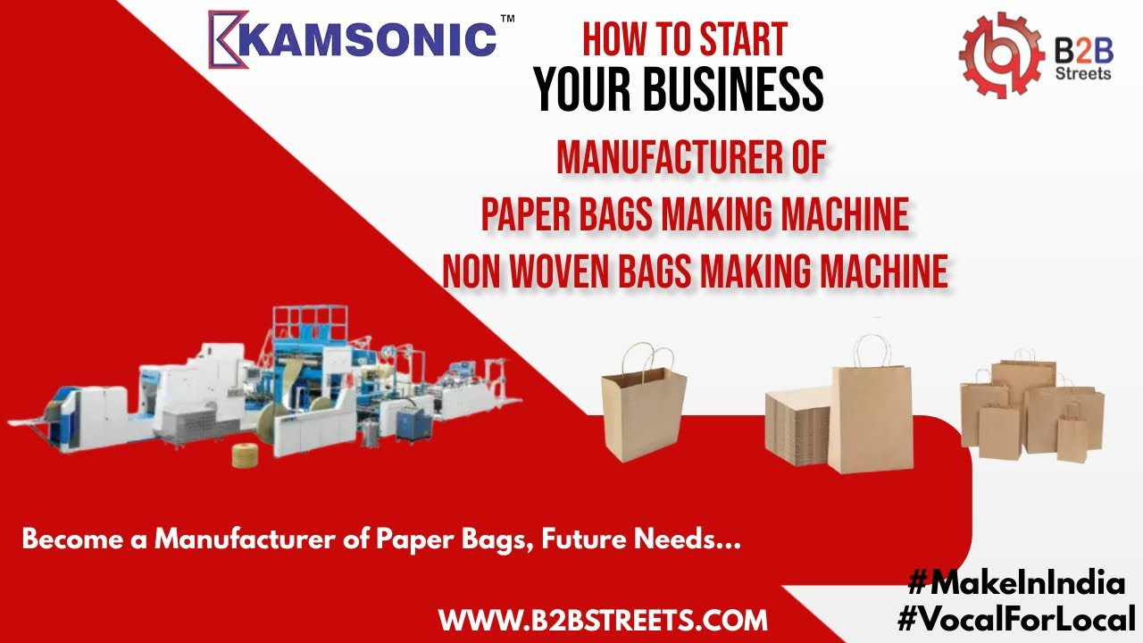 Kamtronics | Kamsonic | Paper Bag Making Machine Supplier | How To ...