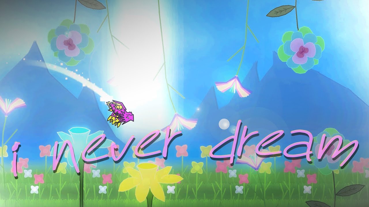 "I NEVER DREAM" 100% by skywalker14 [Extreme Demon] // Geometry Dash ...