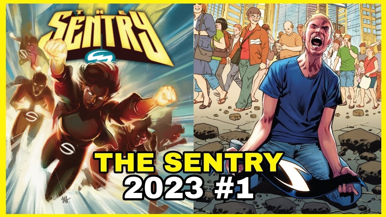 THE SENTRY #1(2023) | Sentinela está voltando. - YouTube
