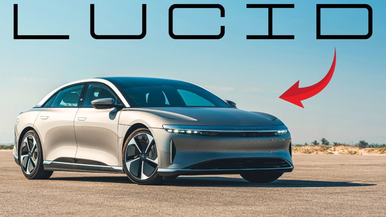 Lucid Air: The Future of Electric Cars Redefined - YouTube