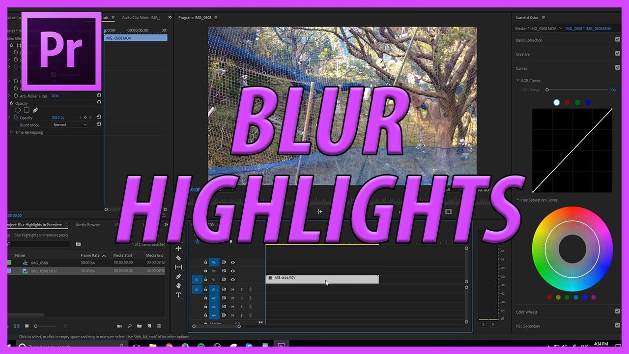 How To Blur Highlights In Adobe Premiere Pro CC 2018 YouTube How To Blur Highlights In Adobe Premiere Pro CC 2018 YouTube