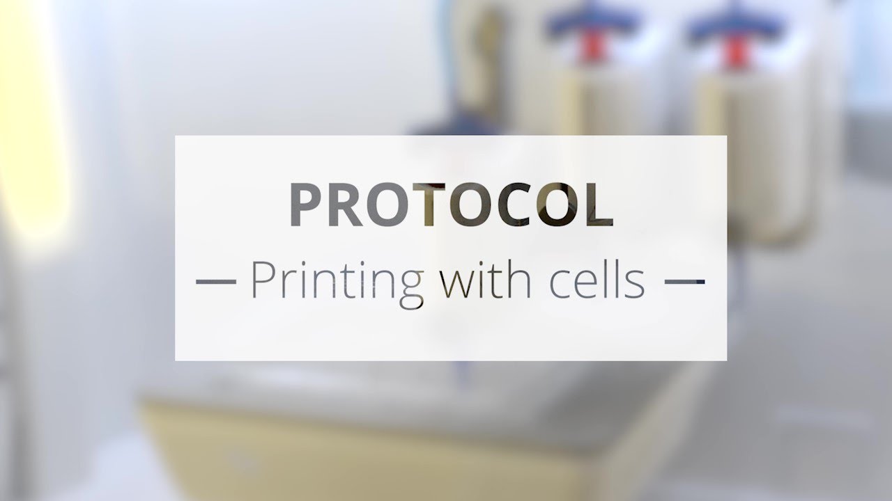 Protocol - Printing with cells - YouTube
