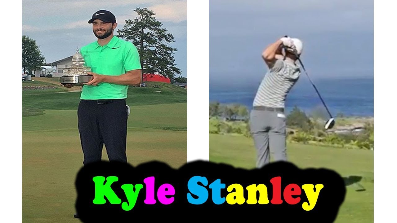 PGA TOUR Kyle Stanley 프로골퍼 카일 스탠리 - YouTube