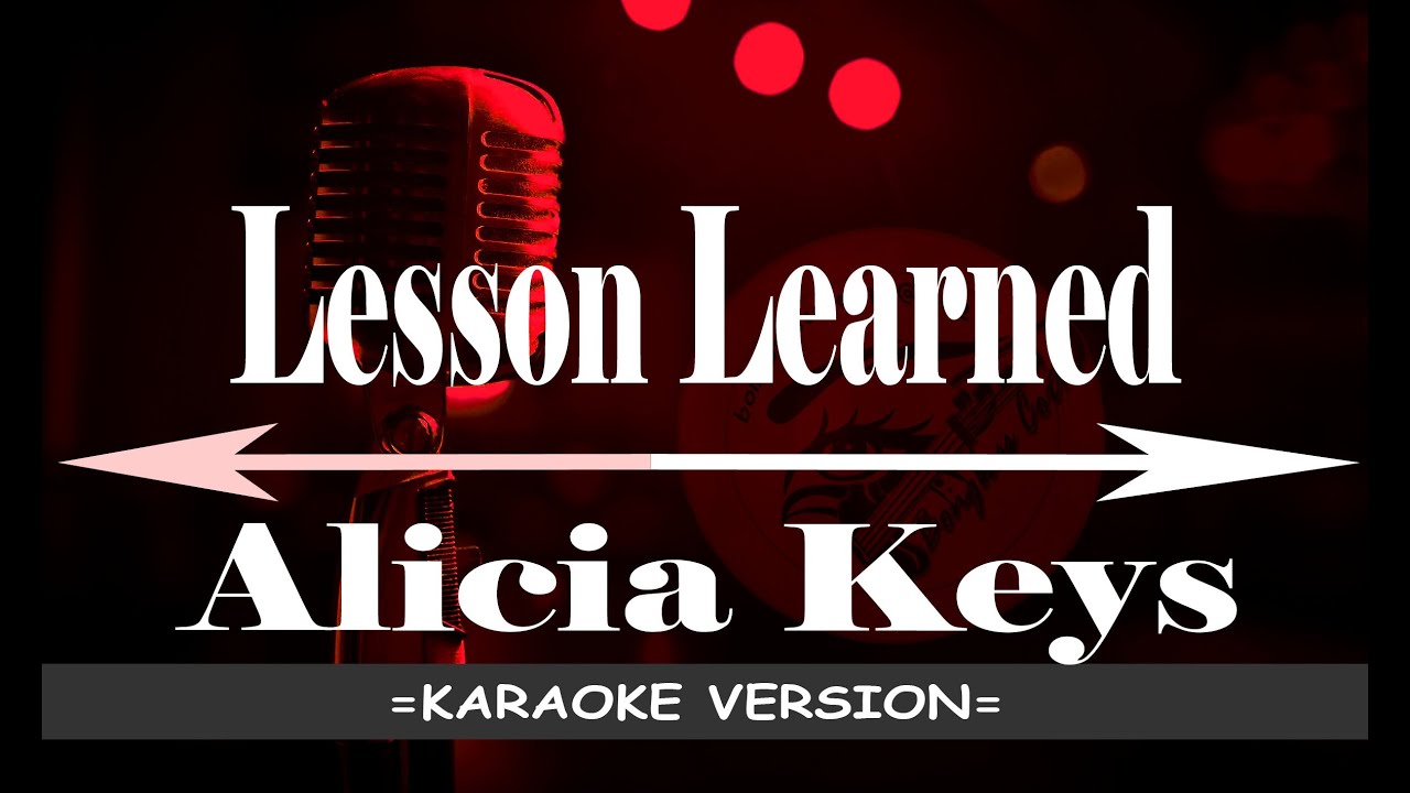 Alicia Keys & John Mayer Lesson Learned Karaoke - YouTube