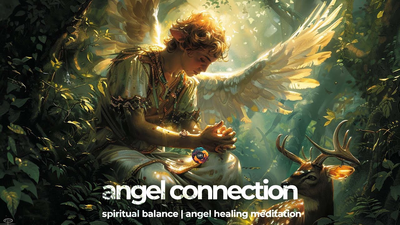 Angelic Frequency | Spiritual Balance | Angel Healing Meditation ...