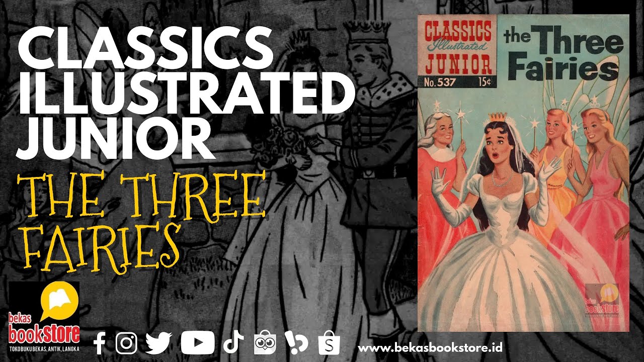 The Three Fairies | Classics Illustrated Junior | Vintage Comic Books ...