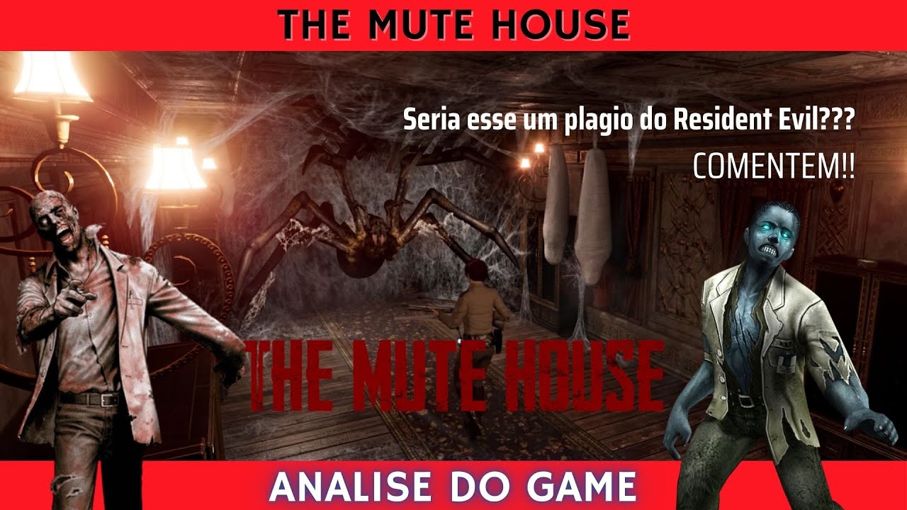 THE MUTE HOUSE [PC] Analise do game - Seria esse um plagio do Resident ...
