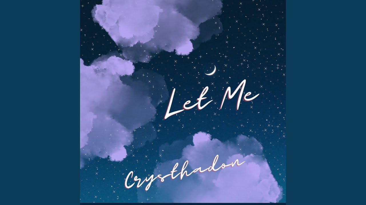 Let Me - YouTube