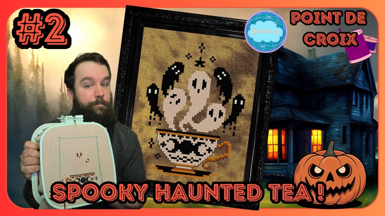Appartelier POINT DE CROIX ! Spooky time TEA GHOST ! #2 - YouTube