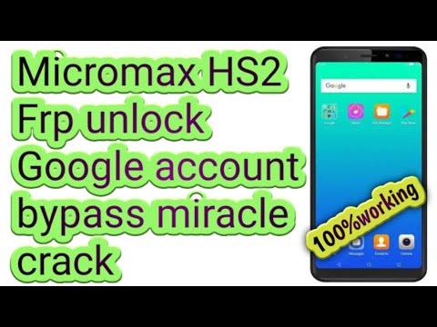 Micromax HS2 Frp unlock Google account bypass miracle crack 💯 working ...