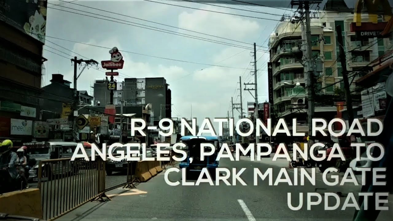 MacArthur Highway (R-9) Angeles, Pampanga to Clark Main Gate Update ...