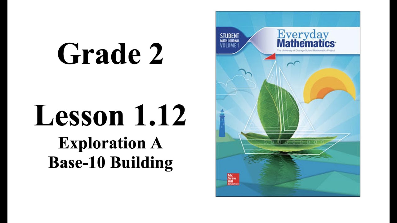 Grade 2 Lesson 1.12 Exploration A: Base 10 Building - YouTube