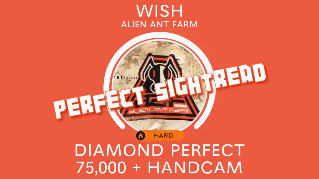 [Beatstar] Wish - Alien Ant Farm - Diamond Perfect + HANDCAM - YouTube