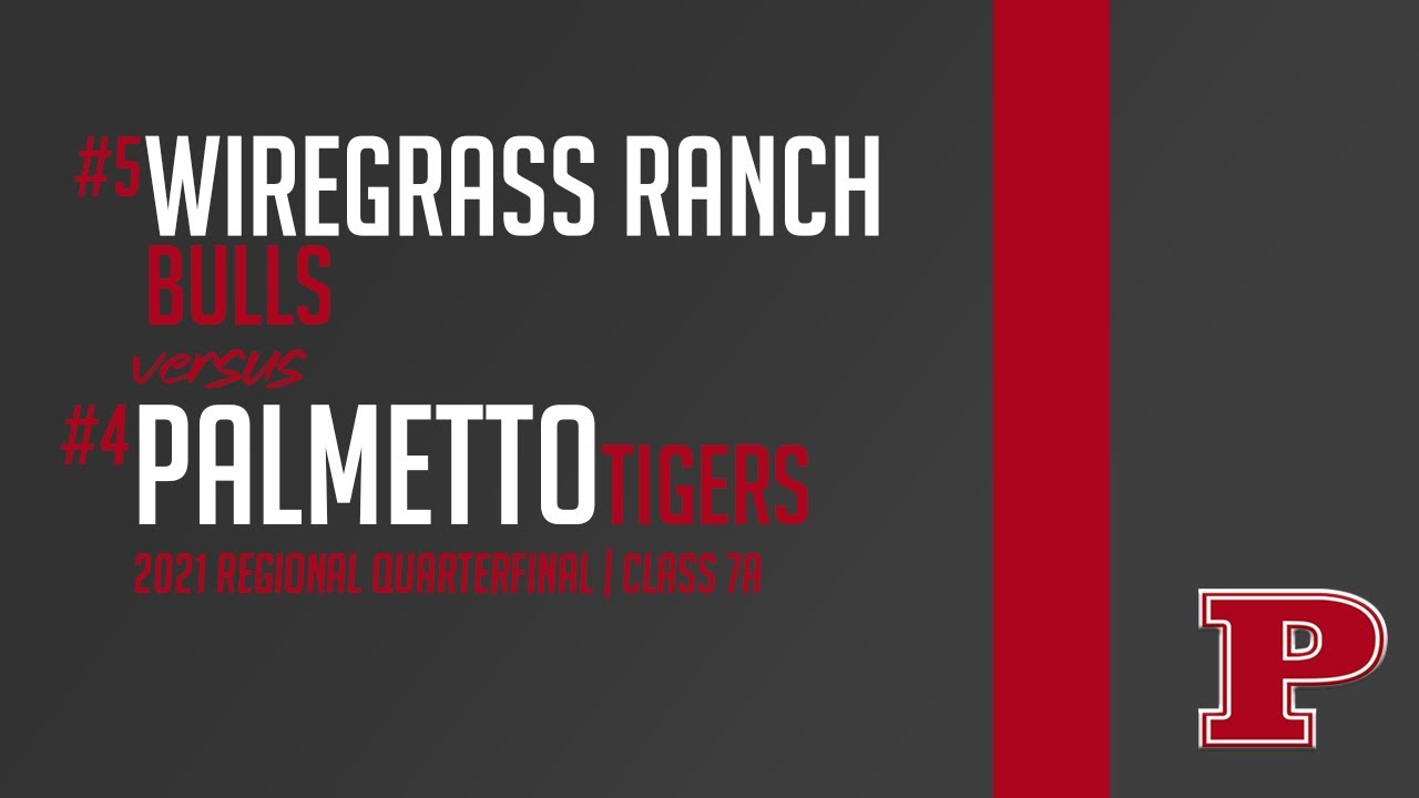 #5 Wiregrass Ranch Bulls at #4 Palmetto Tigers | FHSAA Class 7A Region ...