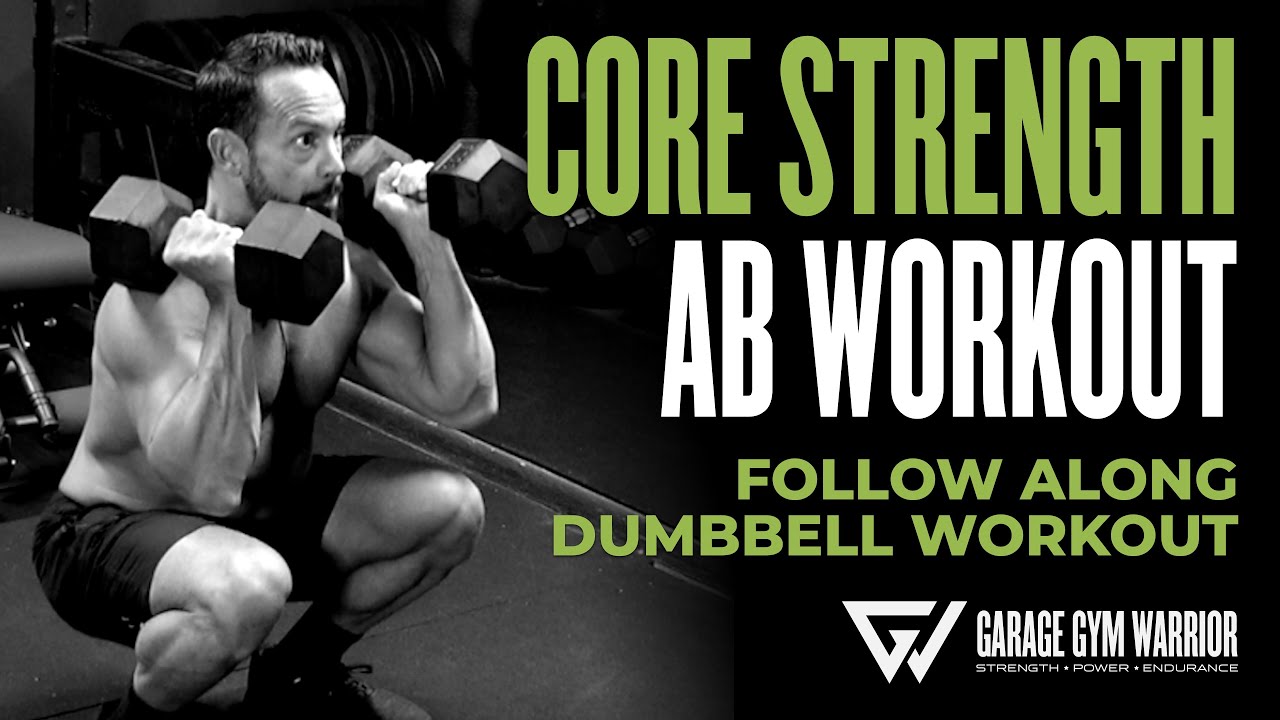Build CORE Strength & Chisel Your Abs - 15 Minute Dumbbell Workout ...