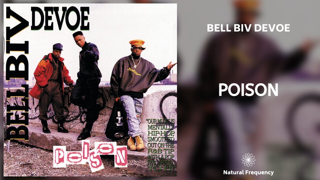 Bell Biv Devoe - Poison (432Hz) - YouTube