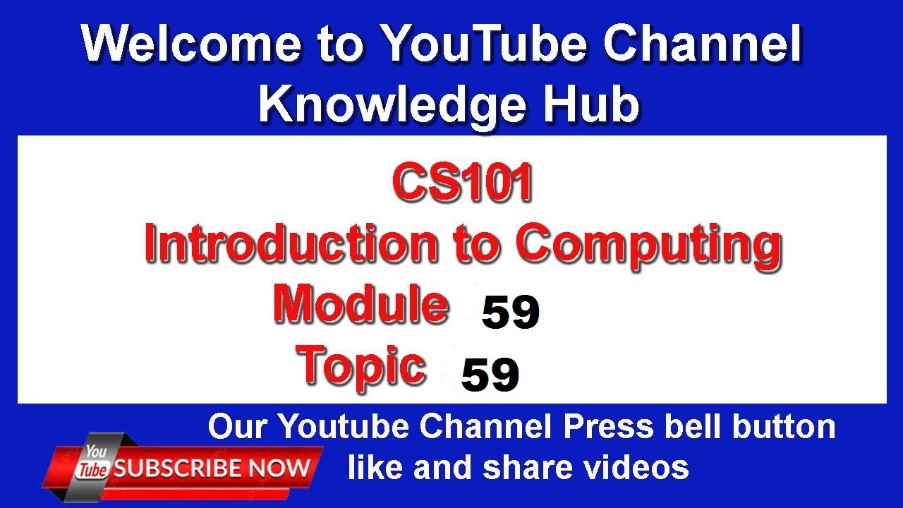 #cs101 Module 59 topic 59 - YouTube