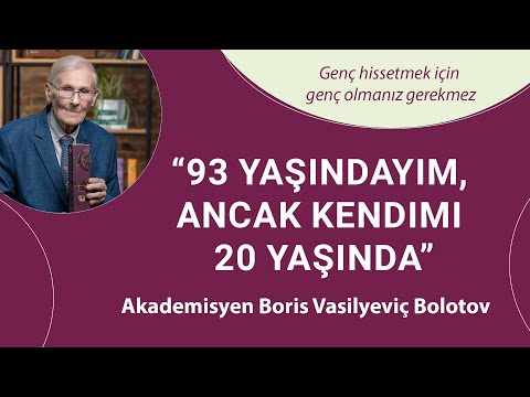 93 yaşındayım, ancak kendimi 20 yaşında