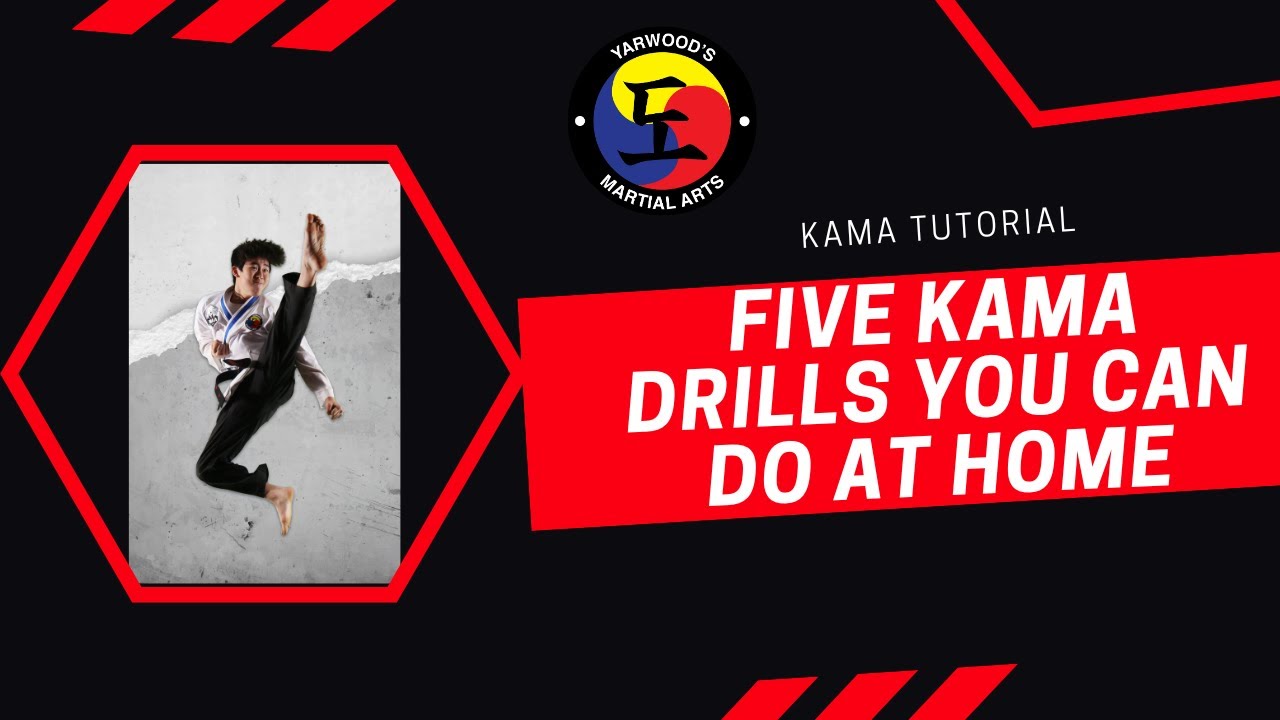 Kama Tutorial - YMA Elevate (Five Drills You Can Do At Home) - YouTube