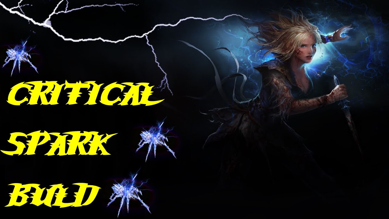 PATH OF EXILE: SCION CRIT SPARK ( OLD SCHOOL BUILD OP ) - YouTube