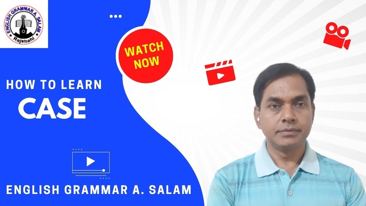 Case # How to learn case # How to make sentences correctly # Easy way ...