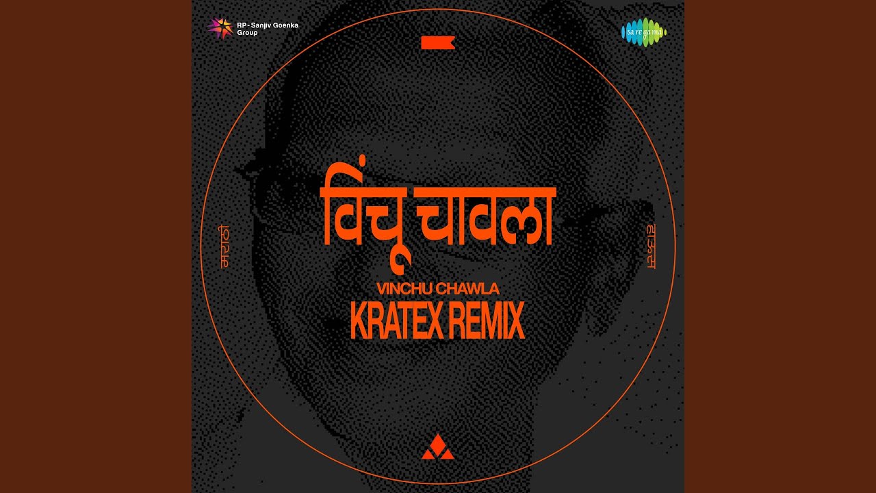 Vinchu Chawla - Kratex Remix - YouTube