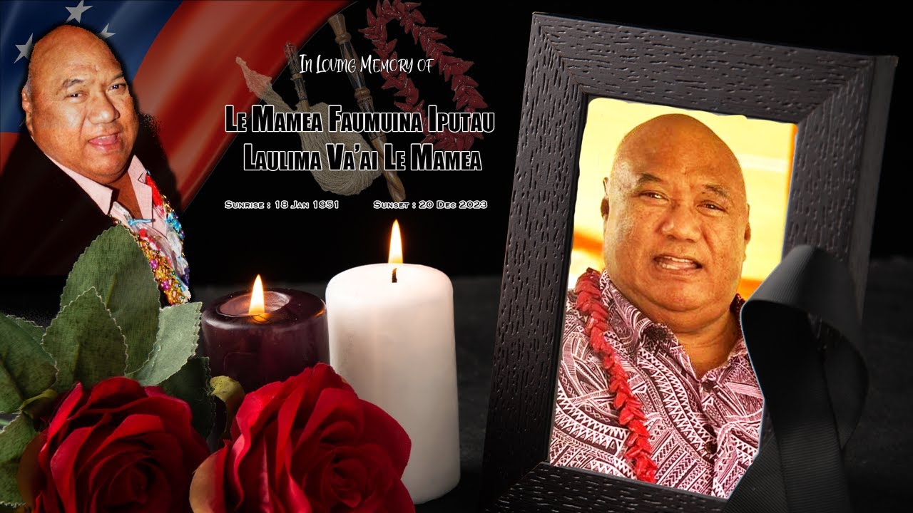 Funeral Service for Le Mamea Faumuina Iputau Laulima Va'ai Le Mamea 🕊️ ...