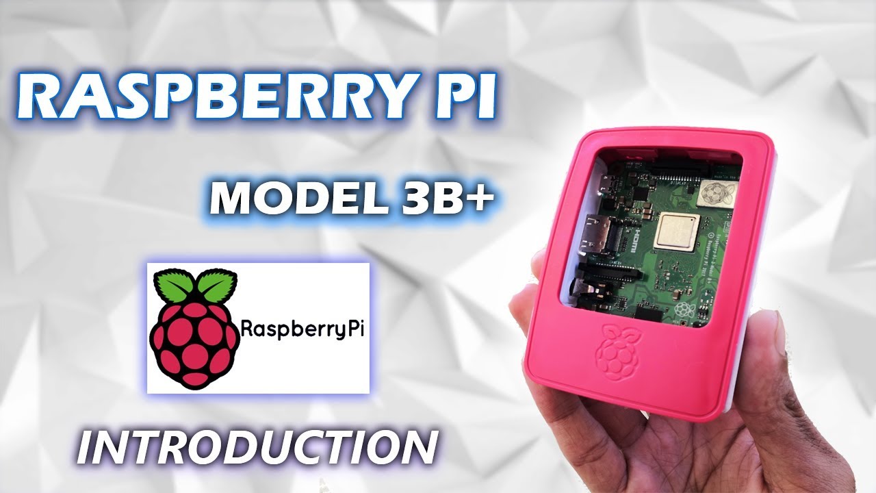 Raspberry Pi 3B+ | Introduction to Pi - YouTube
