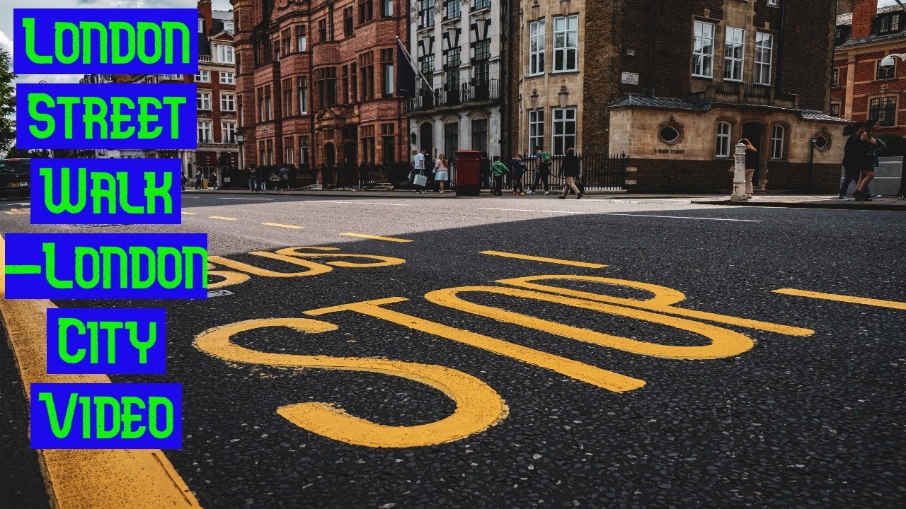 London Street Walk -London City Video Footage HD 1080. - YouTube