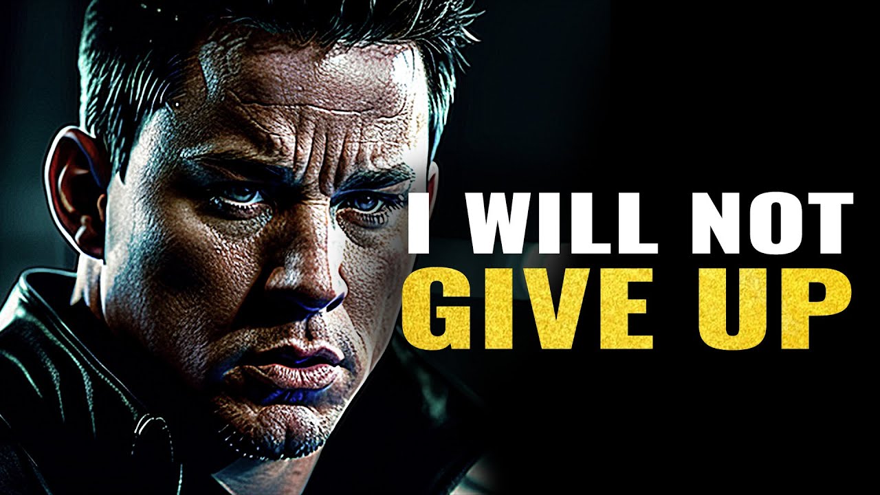 I Will Not Give Up - Motivational Speech - YouTube