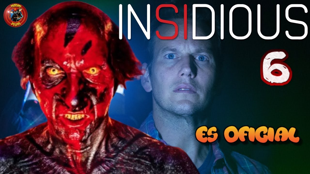 INSIDIOUS 6 es OFICIAL | La NOCHE del DEMONIO VUELVE - YouTube