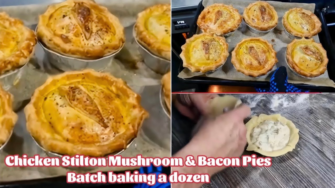 Chicken Stilton Mushroom Bacon Pies - How to make a dozen for the ...