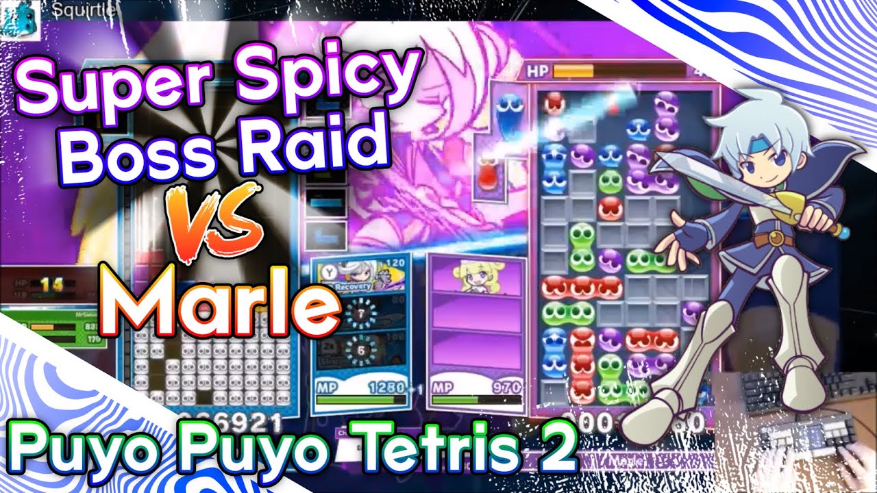 Puyo Puyo Tetris 2 Super Spicy Boss Raid vs Marle with No Chance Time ...