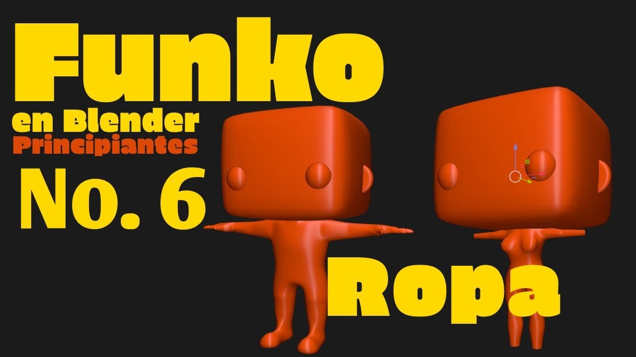 Modelar Funko en Blender / Ropa/ Blender principiantes - YouTube