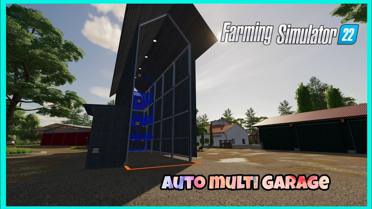 AUTO MULTI GARAGE - NEW FS22 MODS: FARMING SIMULATOR 22 - YouTube