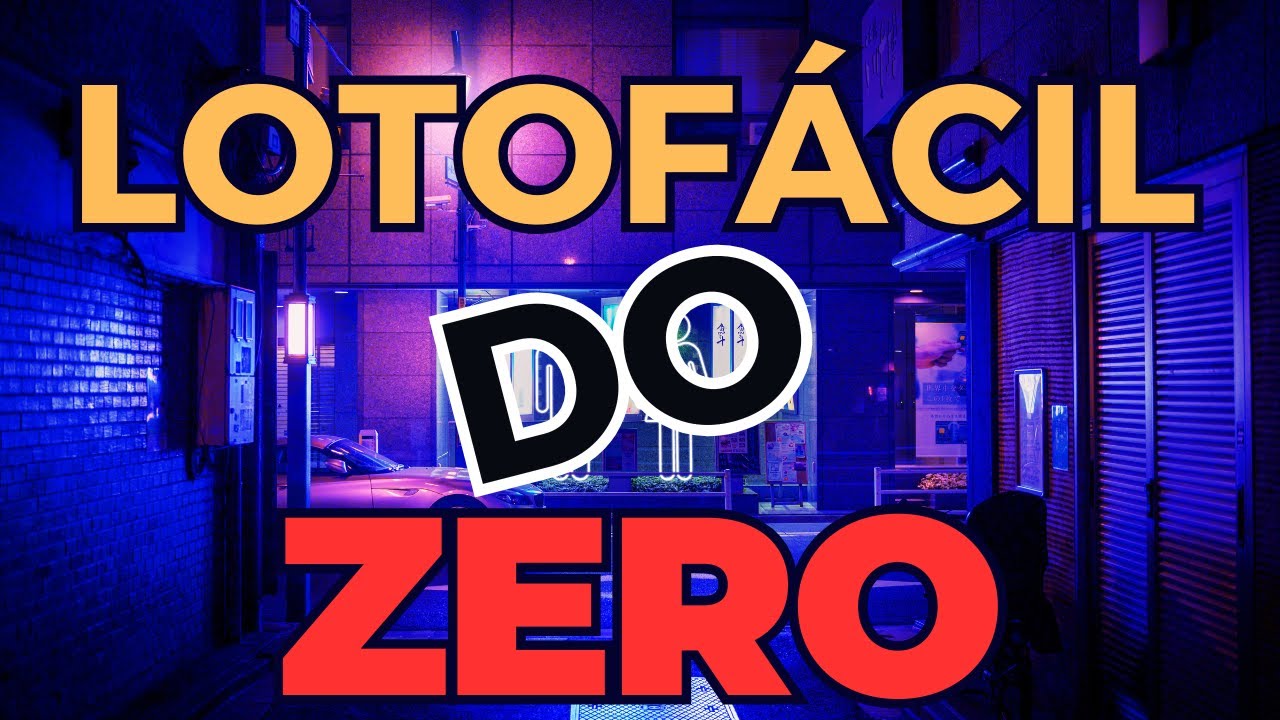 Lotofácil do ZERO!!! AULA 01 - YouTube