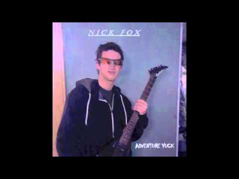Nick Fox: Yuck - YouTube