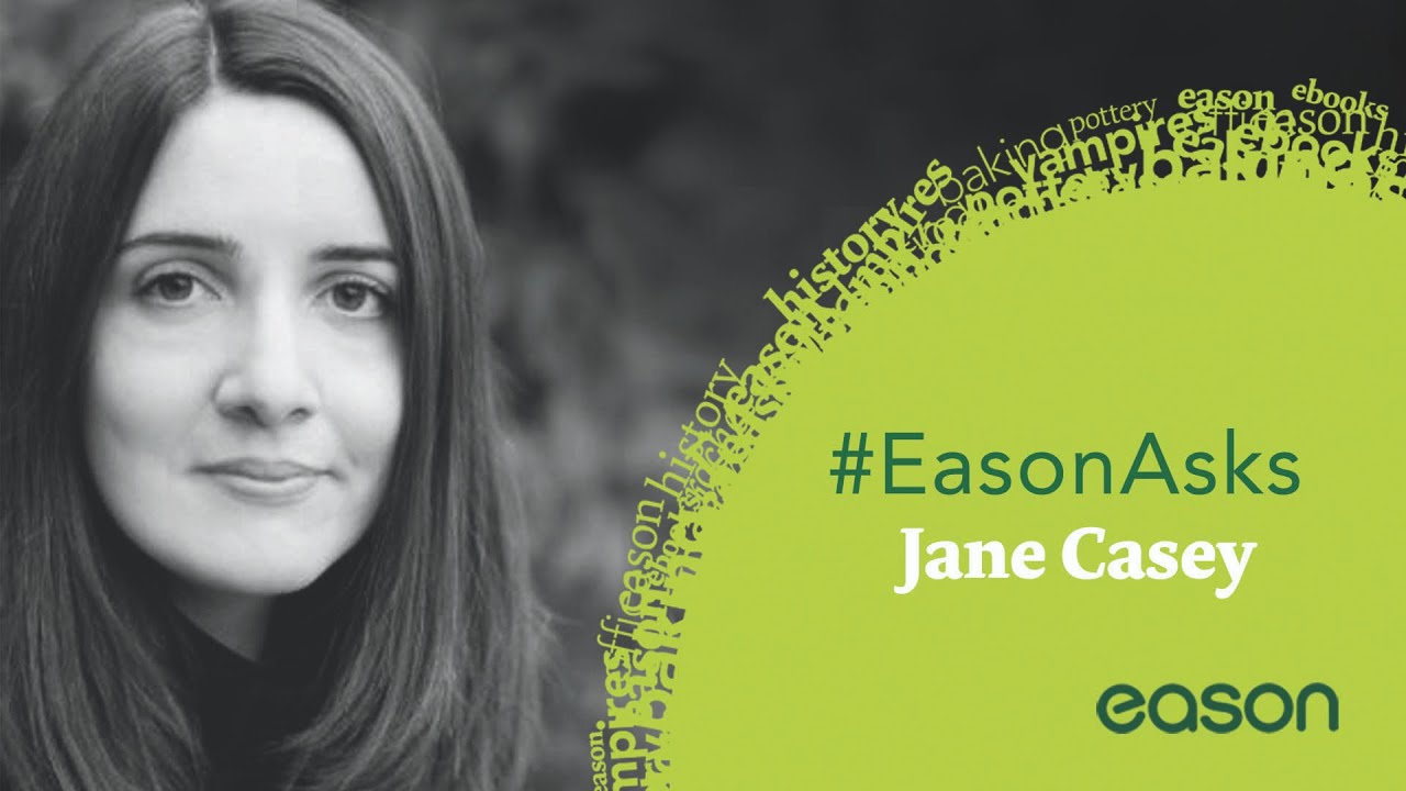 #EasonAsks - Jane Casey - YouTube