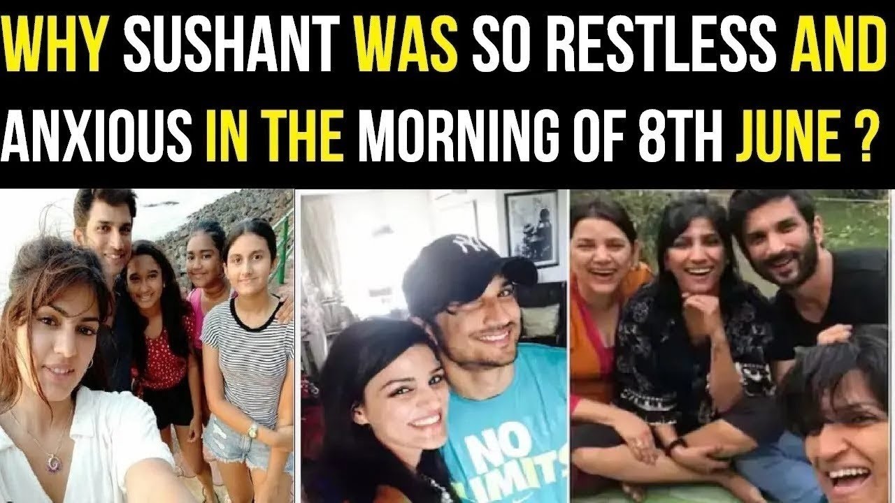 Why sushant was so restless and anxious in the morning of 8th june ...
