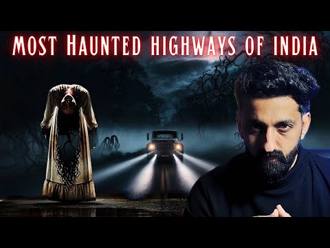 Most Haunted Highways of India | Highway Horror Story 😱 | By Gods and Ghostss | Koushal Kamra