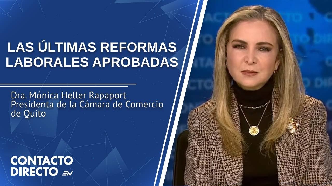 Entrevista con Mónica Heller - Pdta. de la Cámara de Comercio de Quito ...