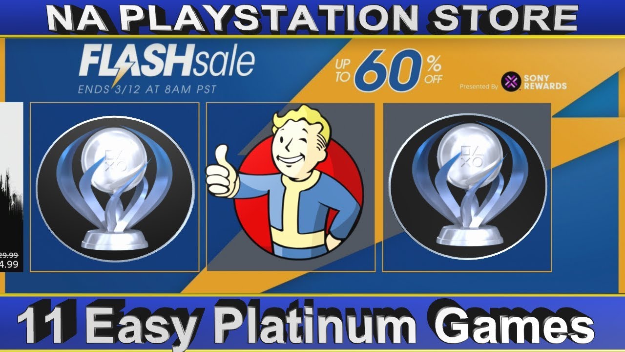 PS4 NA Flash SALE - Deals Up to 60 % OFF - 11 Easy Platinum Games -2018 ...