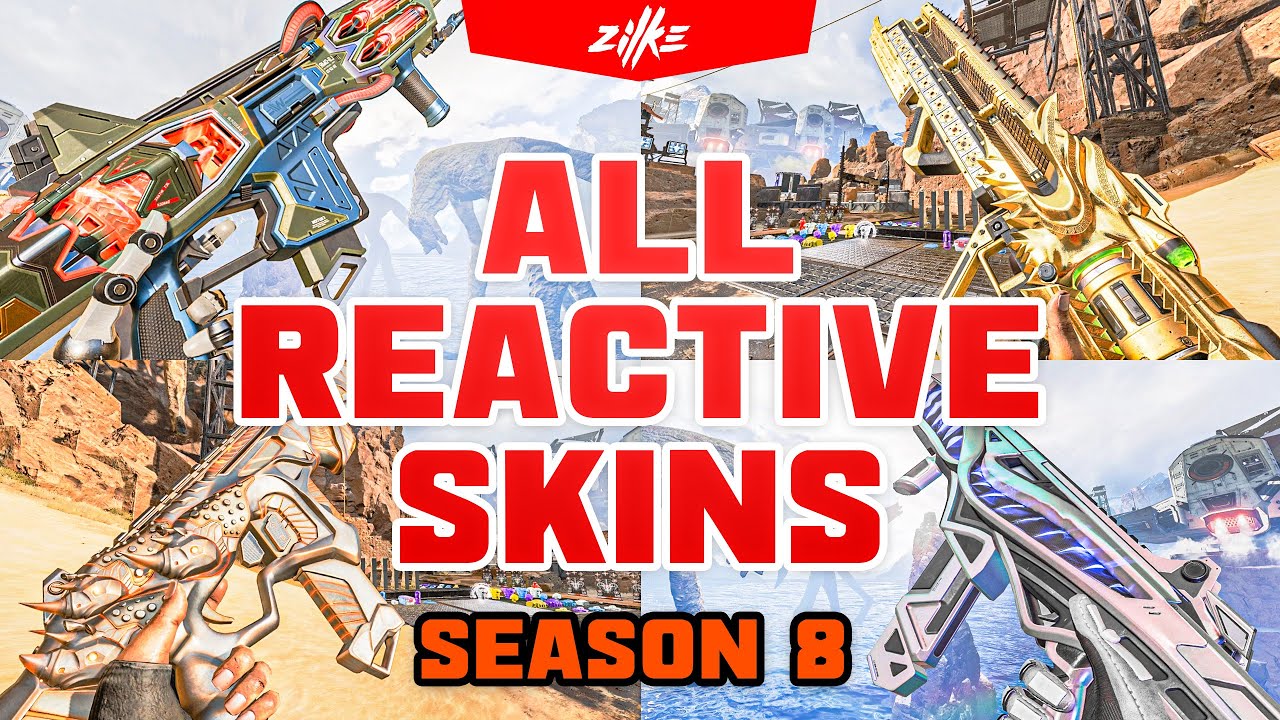 ALL REACTIVE SKINS SEASON 8 GAMEPLAY 😏😏😏 × Apex Legends - YouTube
