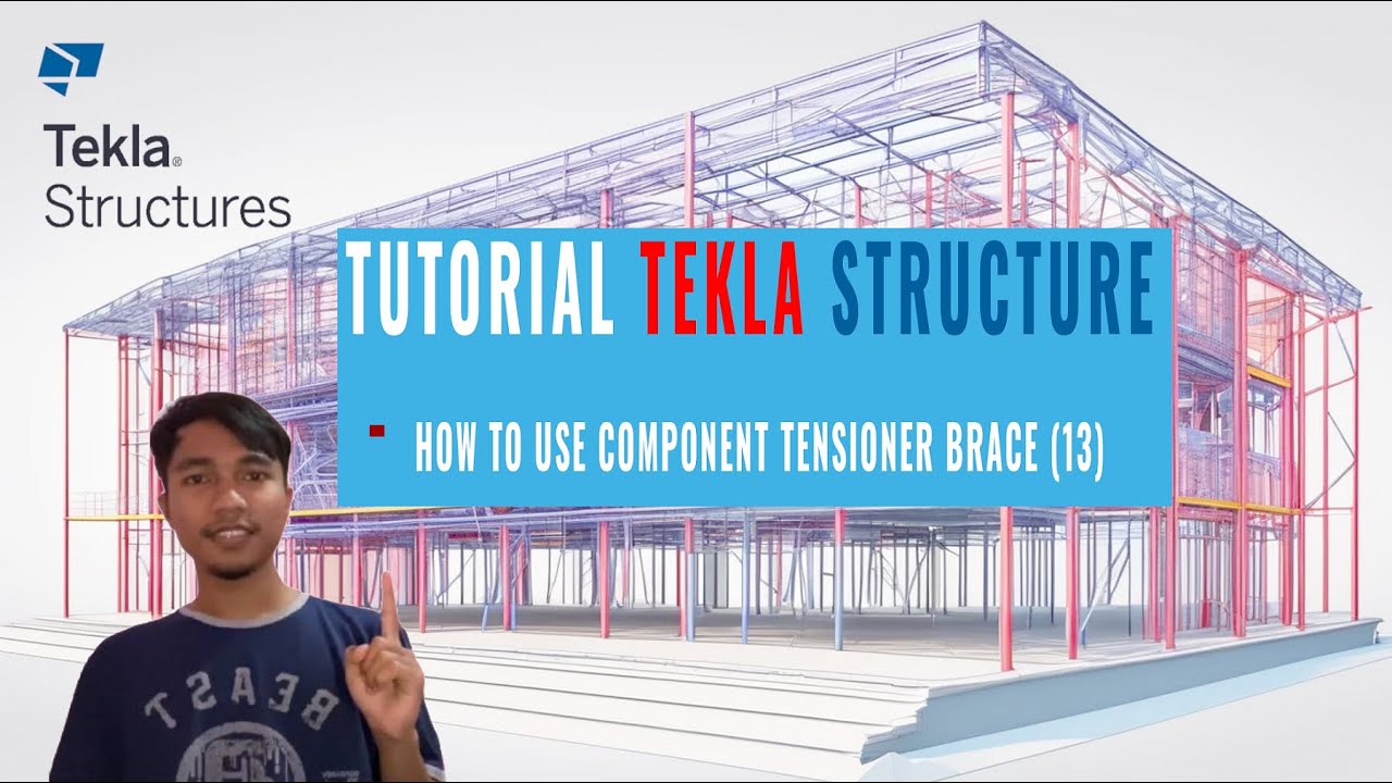 Tekla Structures 2021 - Component Tensioner Brace (13) - YouTube