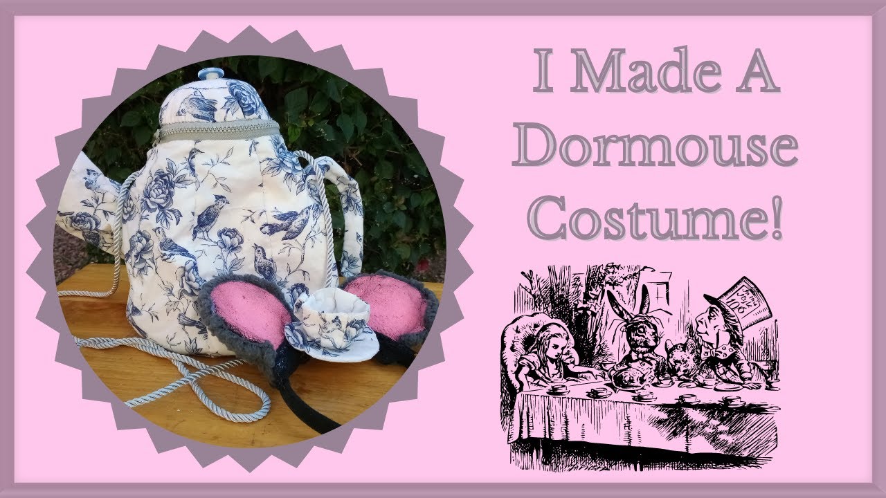 I Made A Dormouse Costume ( Featuring Birthday Antique Shopping) - YouTube